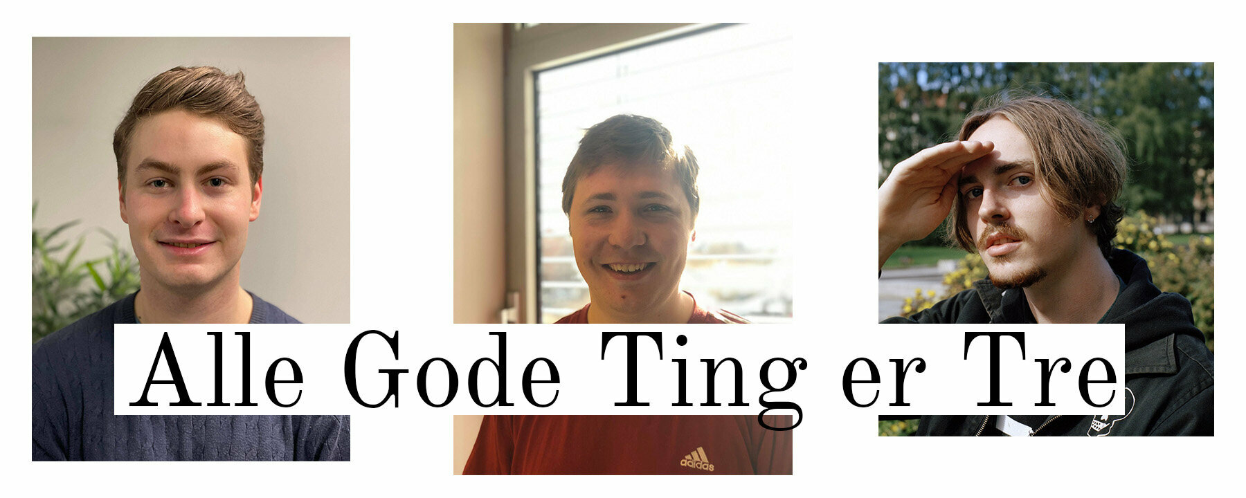 Alle gode ting er tre - Avgangsfilm | Spleis fra SpareBank 1