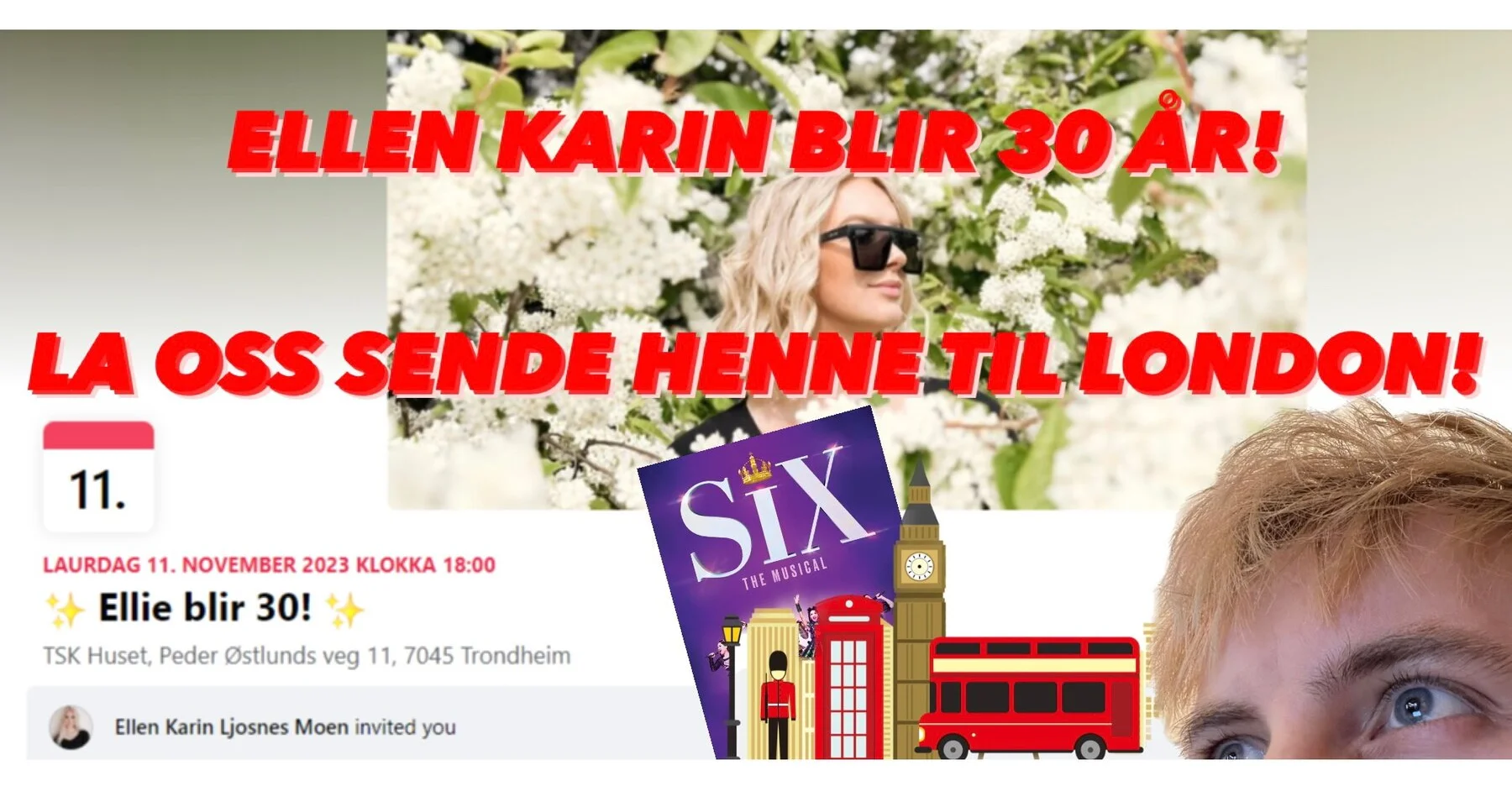 Felles bursdagsgave til Ellen Karin! Tur til London for å se "SIX - The Musical" | Spleis fra ...